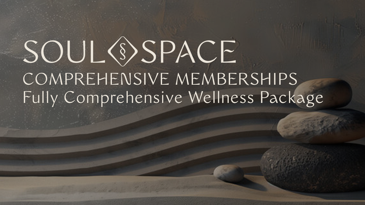 Membership - Comprehensive - Soulspace